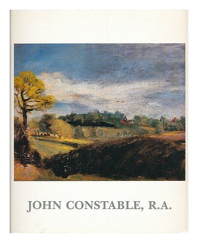 John Constable, R. A., 1776-1837. An Exhibition: Paintings, Drawings ...