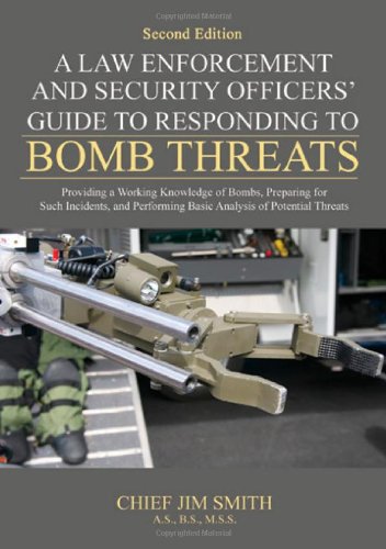 A Law Enforcement and Security Officers' Guide to Responding to Bomb ...