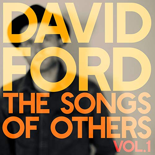 The Songs of Others, Vol. 1 by David Ford on Amazon Music - Amazon.com
