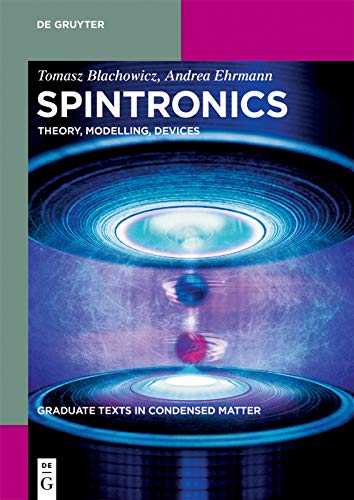 Amazon.com: Spintronics: Theory, Modelling, Devices (Graduate Texts in ...