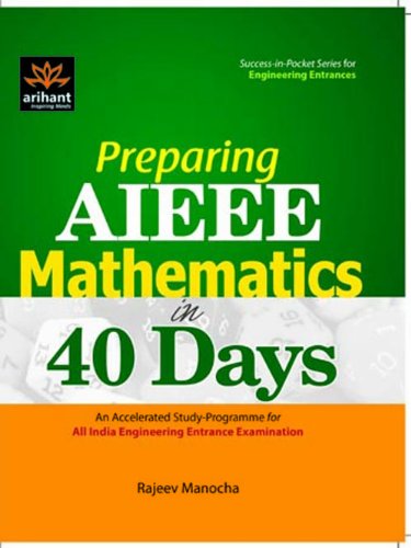 Buy Preparing AIEEE Mathematics in 40 Days Book Online at Low Prices in ...