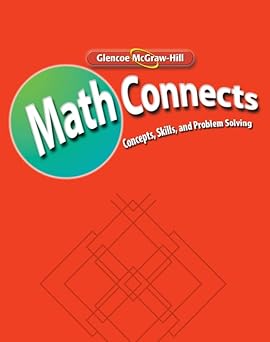 Amazon.com: Math Connects: Concepts, Skills, and Problems Solving, Course 1, Noteables ...