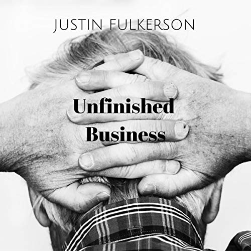 Amazon.com: Unfinished Business (Audible Audio Edition): Justin ...