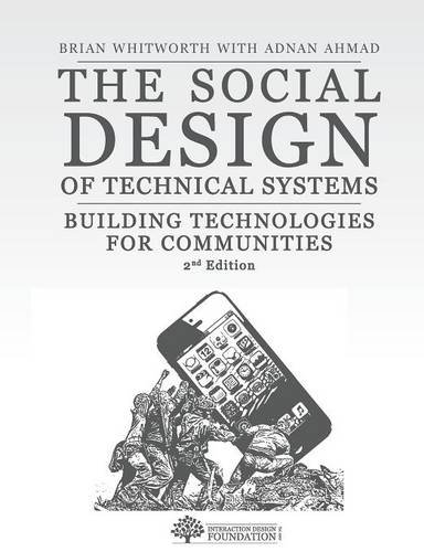 The Social Design of Technical Systems: Building Technologies for ...