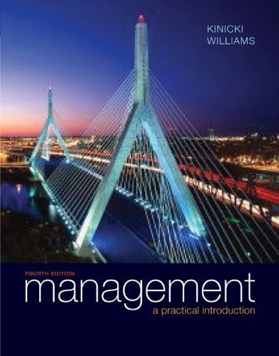 By Angelo Kinicki, Brian Williams: Management: A Practical Introduction ...