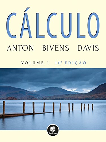 Cálculo - V1 eBook : Anton, Howard, Bivens, Irl, Davis, Stephen: Amazon ...