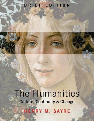 Discovering the Humanities (text only) 1st (First) edition by H. M. Sayre: Henry M. Sayre ...