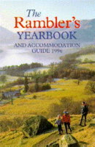 Rambler's Yearbook & Accommodation Guide 1996 (The Ramblers' Yearbook ...