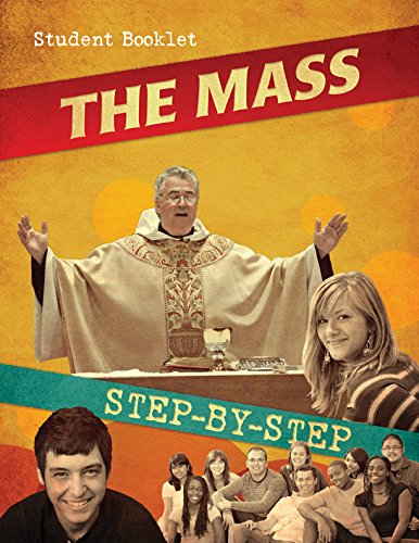 The Mass Step by Step: Student Booklet: Bernadette Gasslein ...