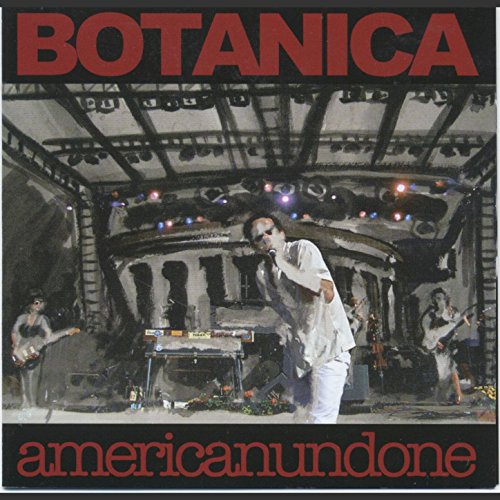 Play Americanundone by Botanica on Amazon Music