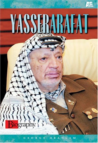 Yasser Arafat (Biography (A & E)) : Headlam, George: Amazon.in: Books
