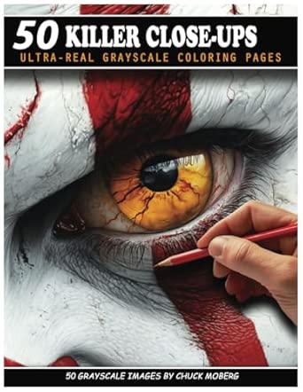 Amazon.com: 50 Killer Close-Ups: Ultra-Real Grayscale Coloring Pages ...
