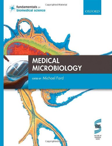 Medical Microbiology (Fundamentals of Biomedical Science ...