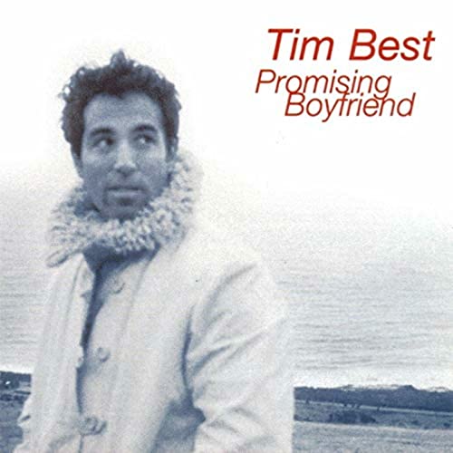 Promising Boyfriend by Tim Best on Amazon Music - Amazon.co.uk