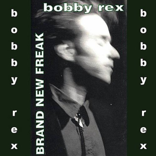 Play Brand New Freak - EP by Bobby Rex on Amazon Music