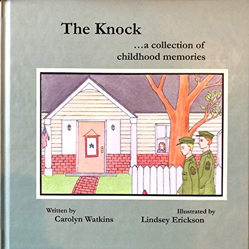 The Knock: A Collection of Childhood Memories: Carolyn Watkins, Lindsey ...
