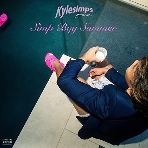 Amazon.co.jp: Simp Boy Summer [Explicit] : Kylesimps: デジタルミュージック