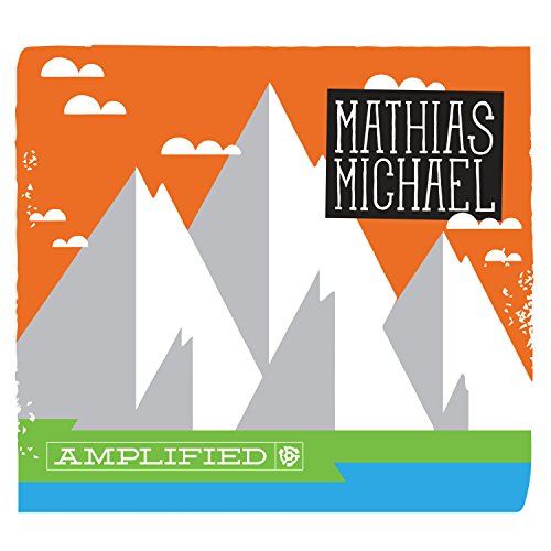 Amazon.com: Amplified : Mathias Michael: Digital Music