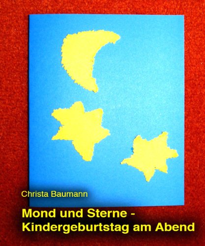 Amazon.com: Mond und Sterne (German Edition) eBook : Baumann, Christa ...