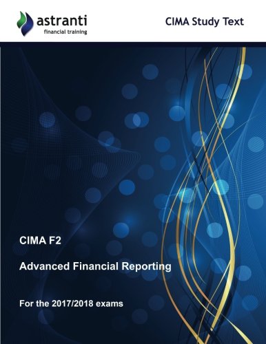 CIMA F2 Advanced Financial Reporting Study Text: Amazon.co.uk ...
