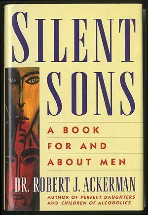 Silent Sons: Robert J. Ackerman: Amazon.com: Books
