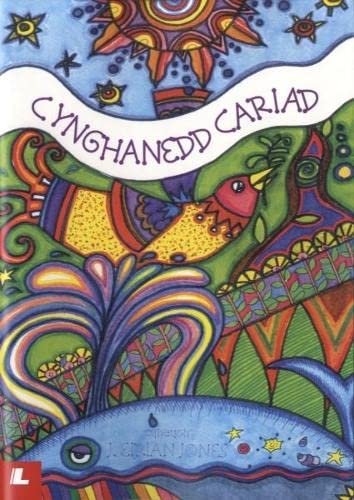 Cynghanedd Cariad (English and Welsh Edition): Jones, J.Eirian ...