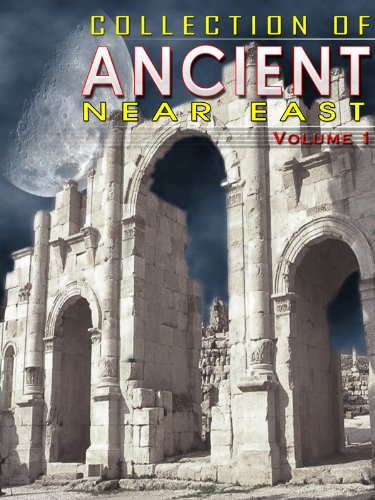 Amazon.com: Collection Of Ancient Near East Volume 1 eBook : NETLANCERS ...