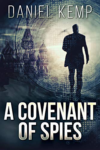 A Covenant Of Spies (Lies And Consequences Book 4) - Kindle edition by ...