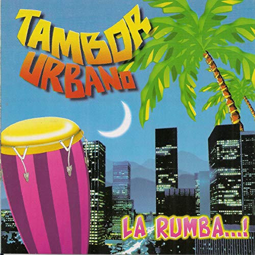 Amazon Music - Tambor UrbanoのLa Rumba - Amazon.co.jp