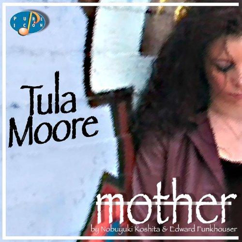 Amazon.com: Mother : Tula Moore: Digital Music