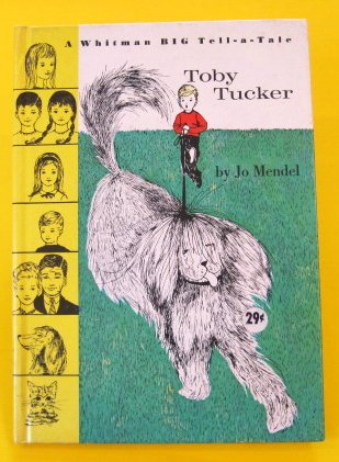 Toby Tucker: Mendel, Jo, Betty Fraser: Amazon.com: Books