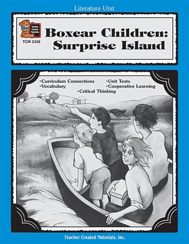 A Guide for Using Boxcar Children: Surprise Island in the Classroom ...