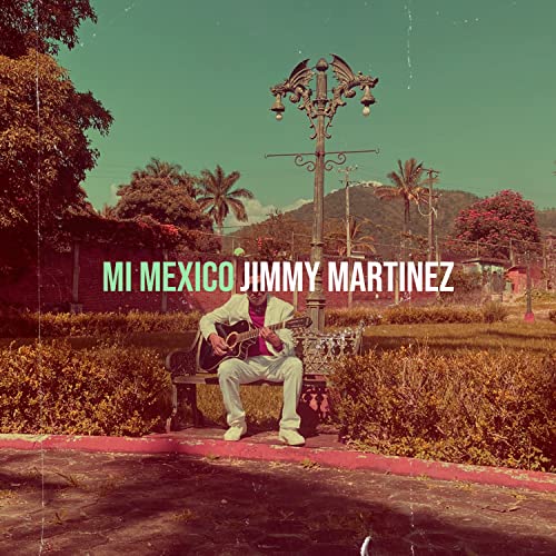 Amazon.co.jp: MI Mexico : Jimmy Martinez: Digital Music