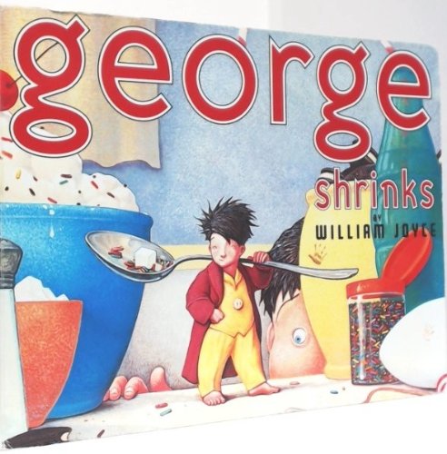 George Shrinks : Amazon.co.uk: Books