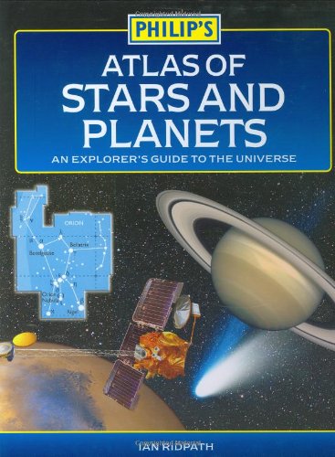 Atlas of Stars and Planets: A Beginner's Guide to the Universe (Philip ...
