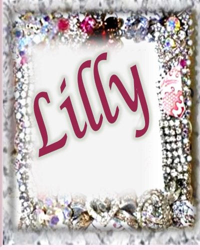 Amazon.com: Lilly: 9781499116731: Kinzig, Carol: Books