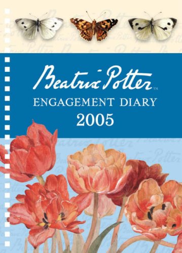 Beatrix Potter Engagement Diary 2005 : Potter, Beatrix: Amazon.co.uk: Books