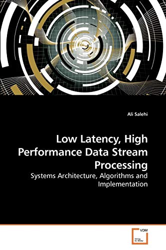 Snapklik.com : Low Latency, High Performance Data Stream Processing: Systems Architecture ...