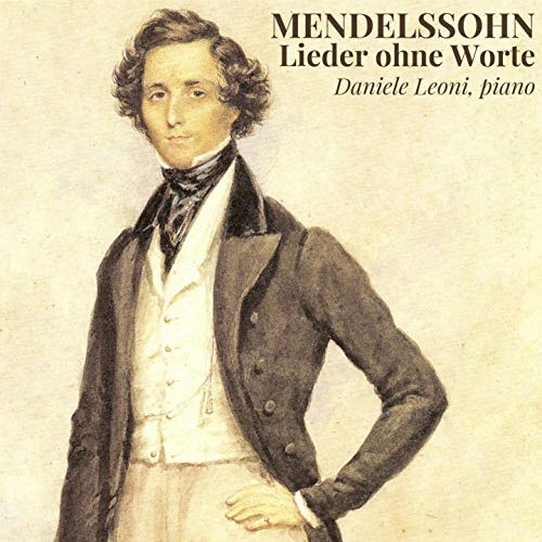 Play Mendelssohn: Lieder ohne Worte by Daniele Leoni on Amazon Music ...