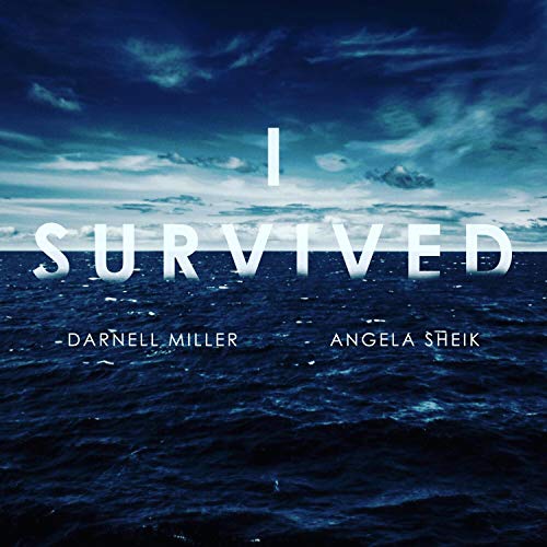 I Survived (feat. Angela Sheik) by Darnell Miller on Amazon Music ...