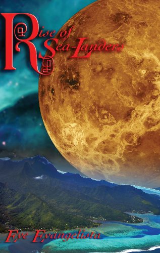 Rise of Sea-Landers - Kindle edition by Eve Evangelista. Romance Kindle eBooks @ Amazon.com.
