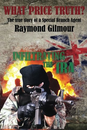 What Price Truth: Amazon.co.uk: Gilmour, Raymond: 9781507584750: Books