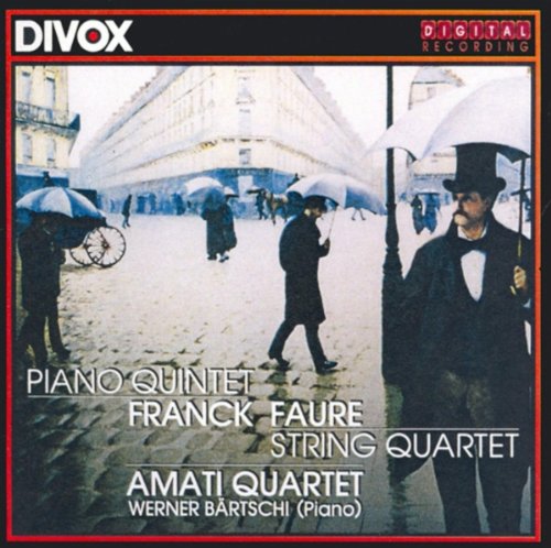 Franck: Piano Quintet / Fauré: String Quartet op. 121 - Amati Quartet ...