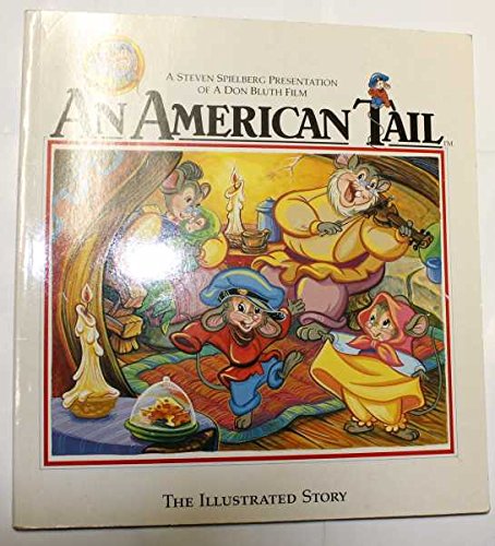An American Tale: The Illustrated Story (Beaver Books): Speilberg Et ...