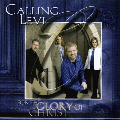 Play For the Glory of Christ by Calling Levi on Amazon Music