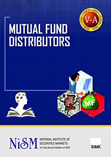 Mutual Fund Distributors : 5-A Nism Examination Work Book: National ...