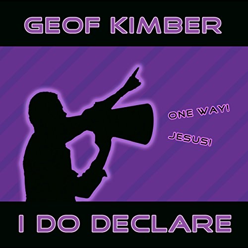 Play I Do Declare by Geof Kimber on Amazon Music