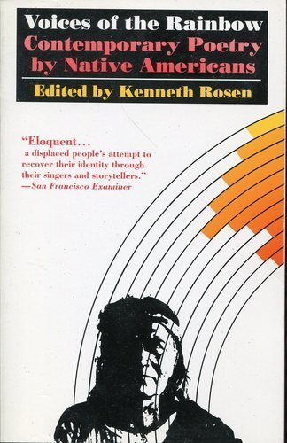 Voices of the Rainbow: Contemporary Poetry By Native Americans: Rosen ...