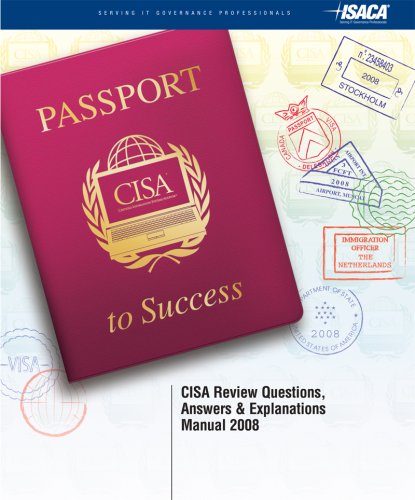 CISA Review Questions, Answers & Explanations Manual 2008 : Isaca: Amazon.com.mx: Libros