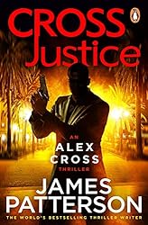 Cross (Alex Cross Book 12) eBook : Patterson, James: Amazon.co.uk ...